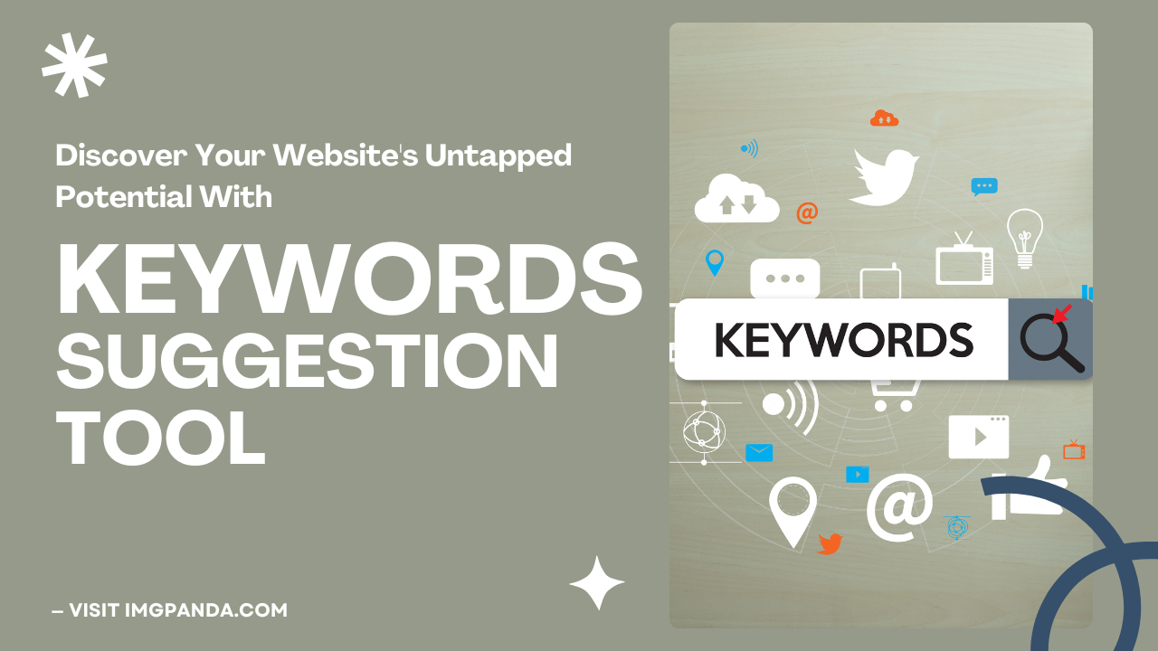 Keywords Suggestion Tool | IMGPANDA - A Free Resources Website