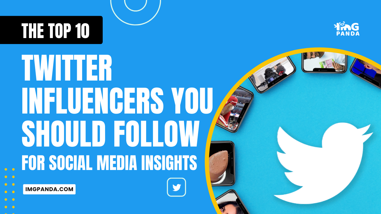 The Top 10 Twitter Influencers You Should Follow for Social Media ...