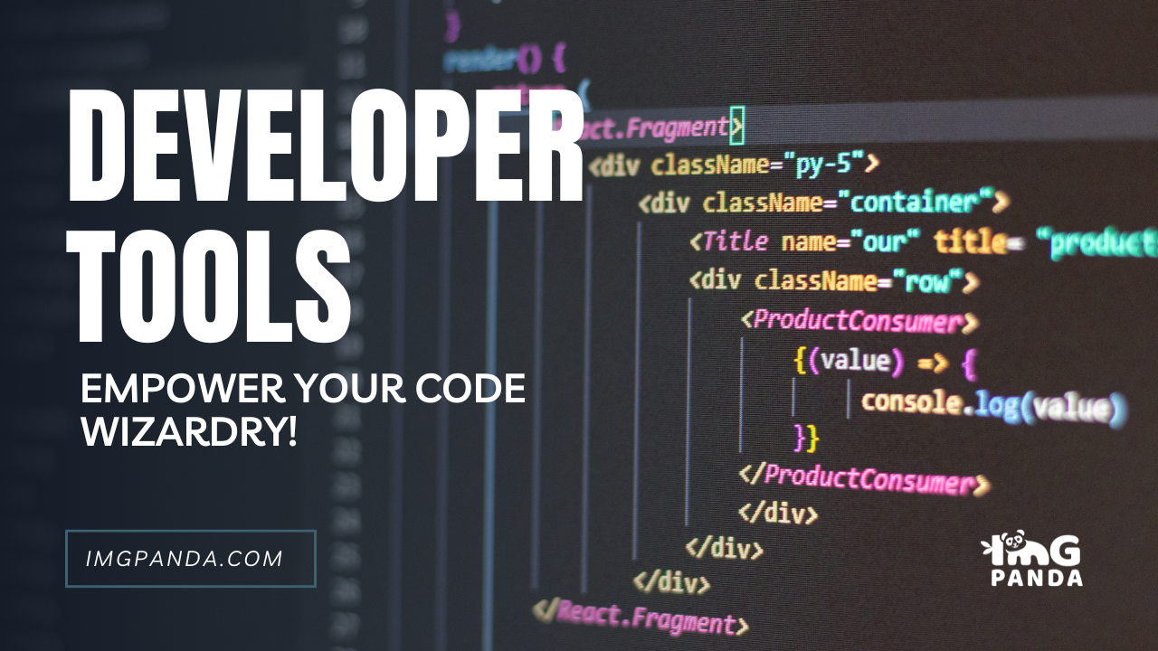 IMGPANDA's Developer Tools | Empower Your Code Wizardry! | IMGPANDA - A Free Resources Website