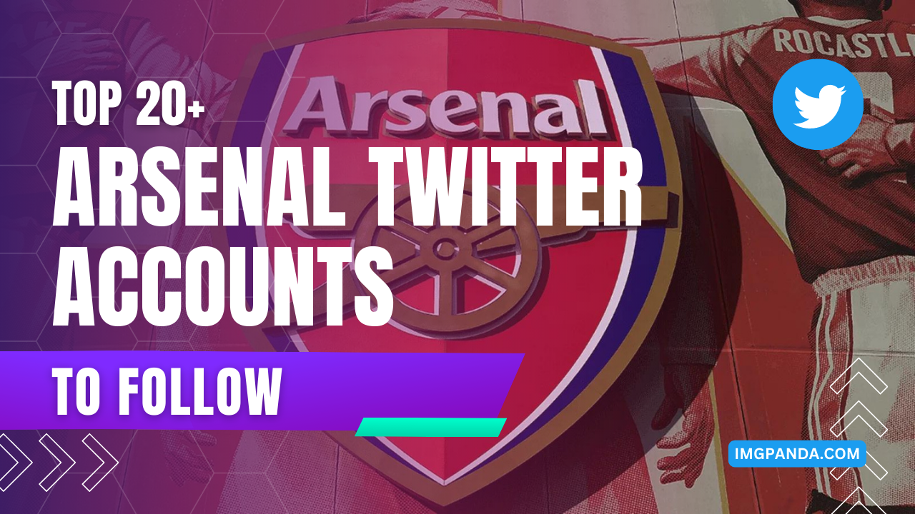 Top 20+ Arsenal Twitter Accounts to Follow | IMGPANDA - A Free ...
