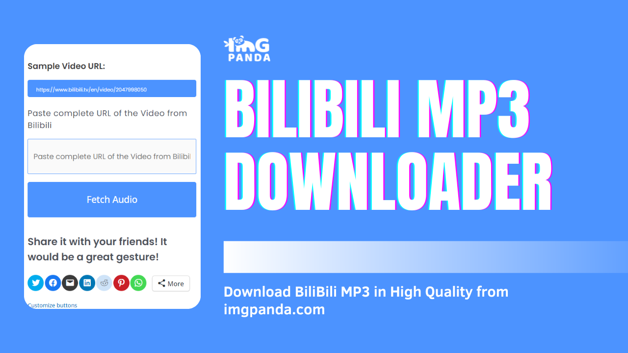 Bilibili MP3 Downloader | IMGPANDA - A Free Resources Website