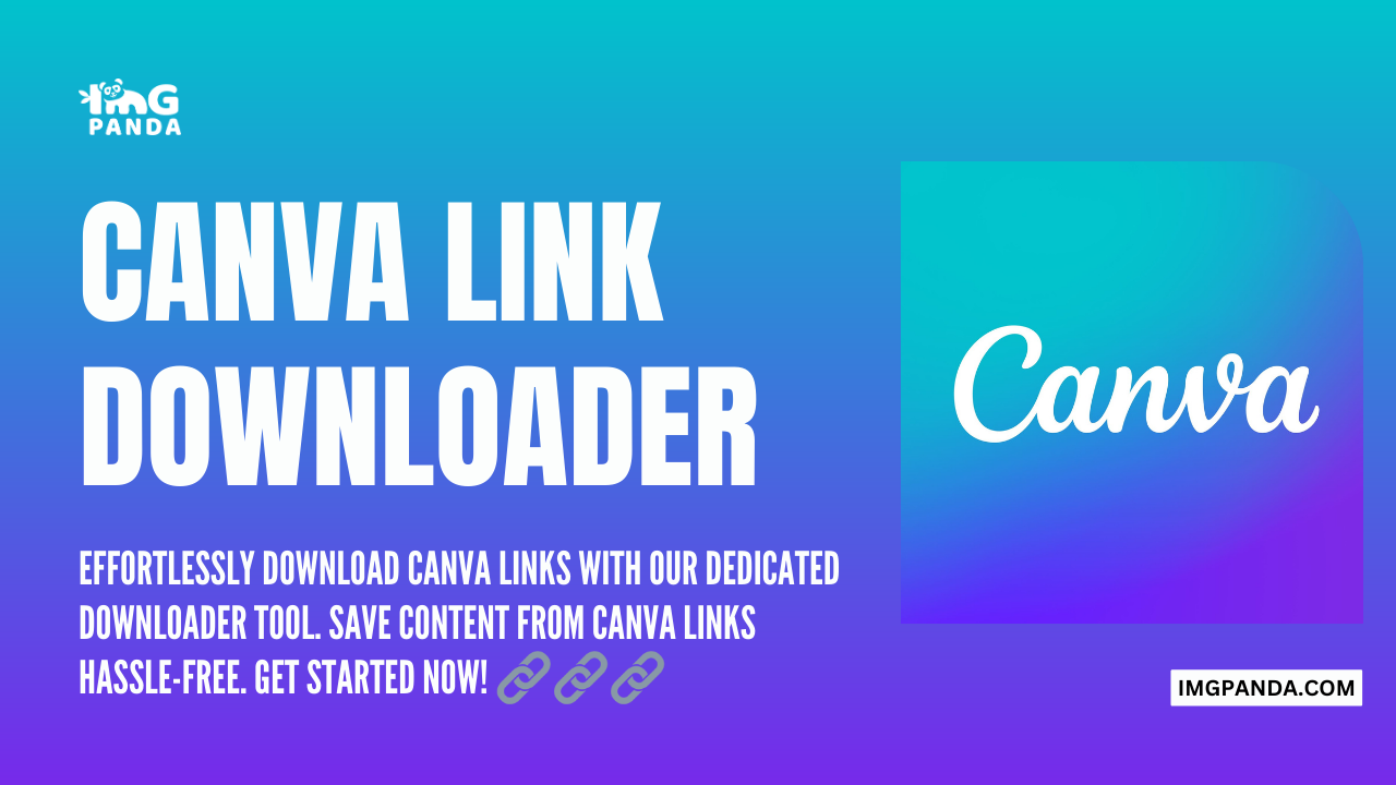 Canva Link Downloader | IMGPANDA - A Free Resources Website
