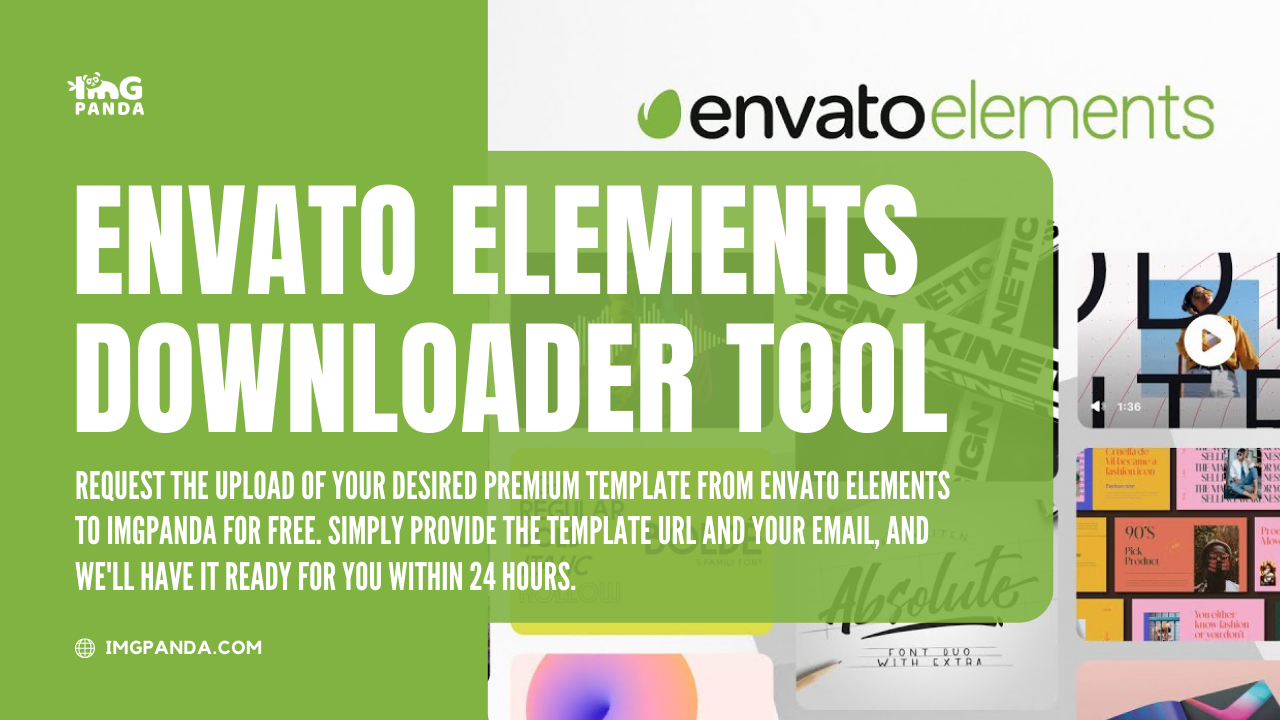 Envato Elements Downloader Tool | IMGPANDA - A Free Resources Website