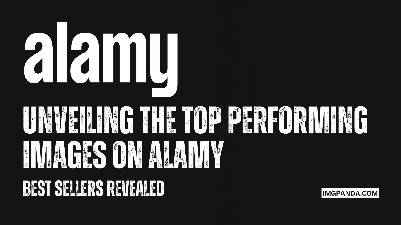 Unveiling the Top Performing Images on Alamy: Best Sellers Revealed ...