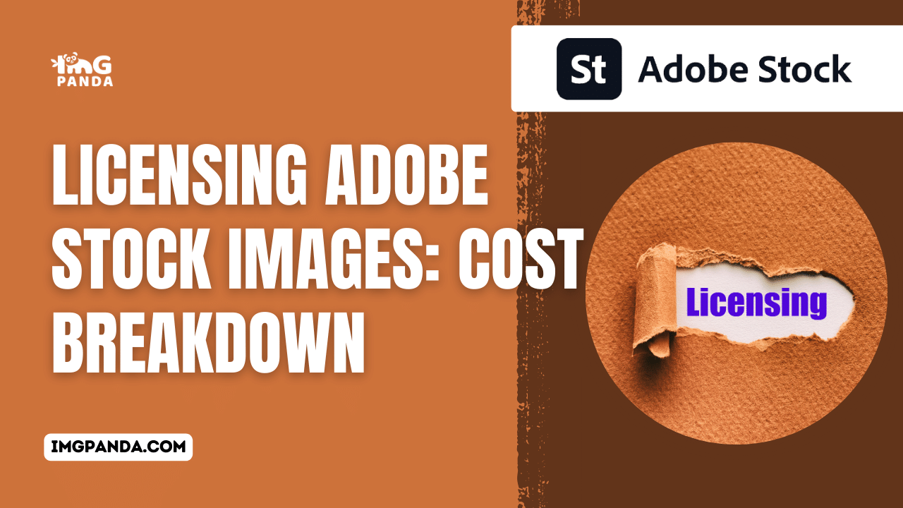 Licensing Adobe Stock Images: Cost Breakdown – IMGPANDA – A Free ...