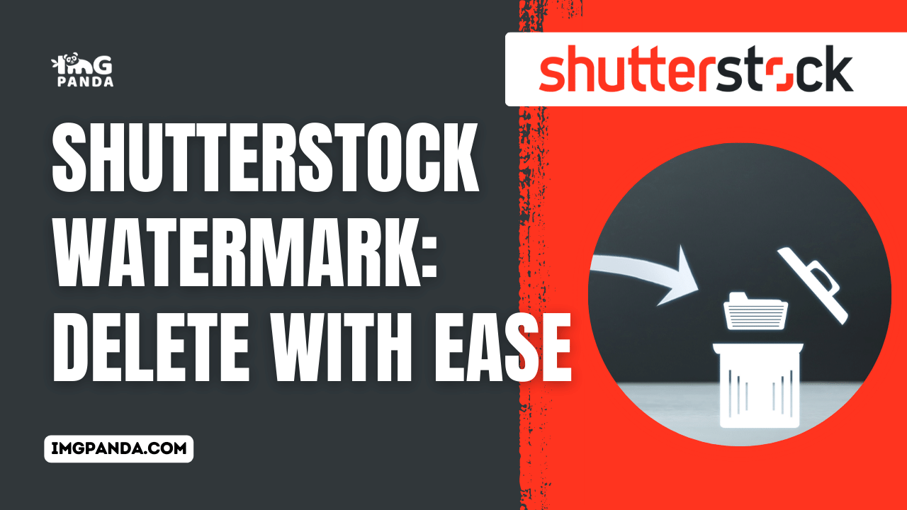 Shutterstock Watermark: Delete with Ease – IMGPANDA – A Free Resources ...