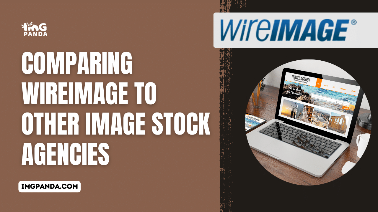 Comparing WireImage to Other Image Stock Agencies – IMGPANDA – A Free ...
