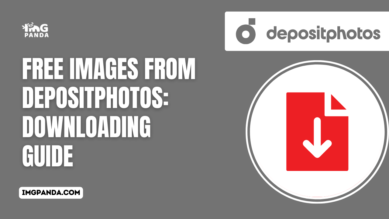 Free Images from Depositphotos: Downloading Guide – IMGPANDA – A Free ...