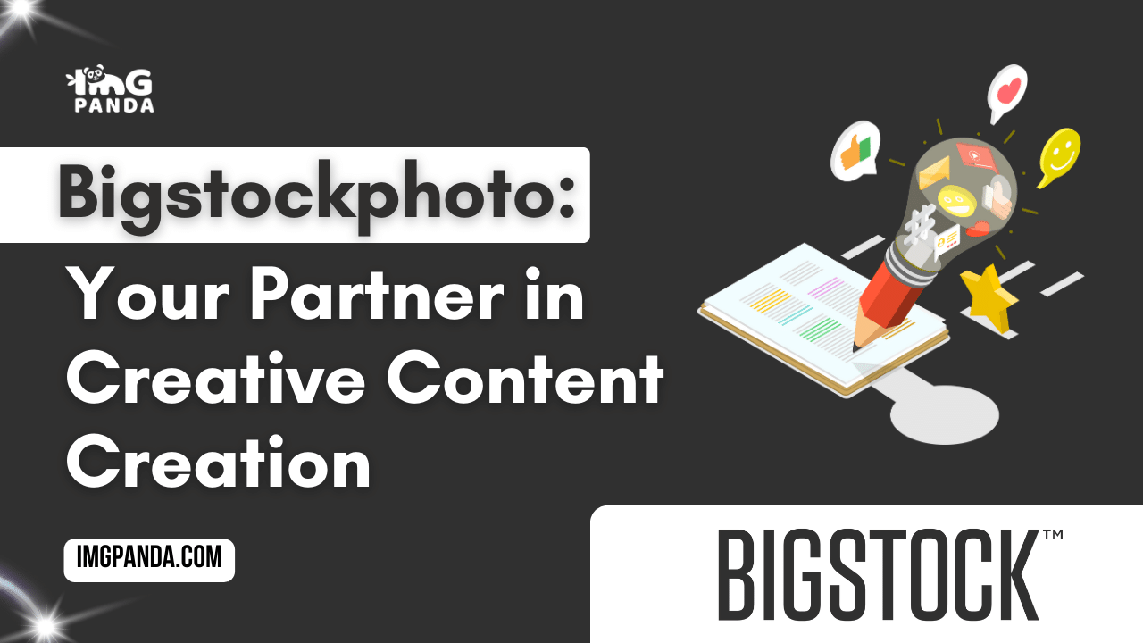Bigstockphoto: Your Partner in Creative Content Creation – IMGPANDA – A ...