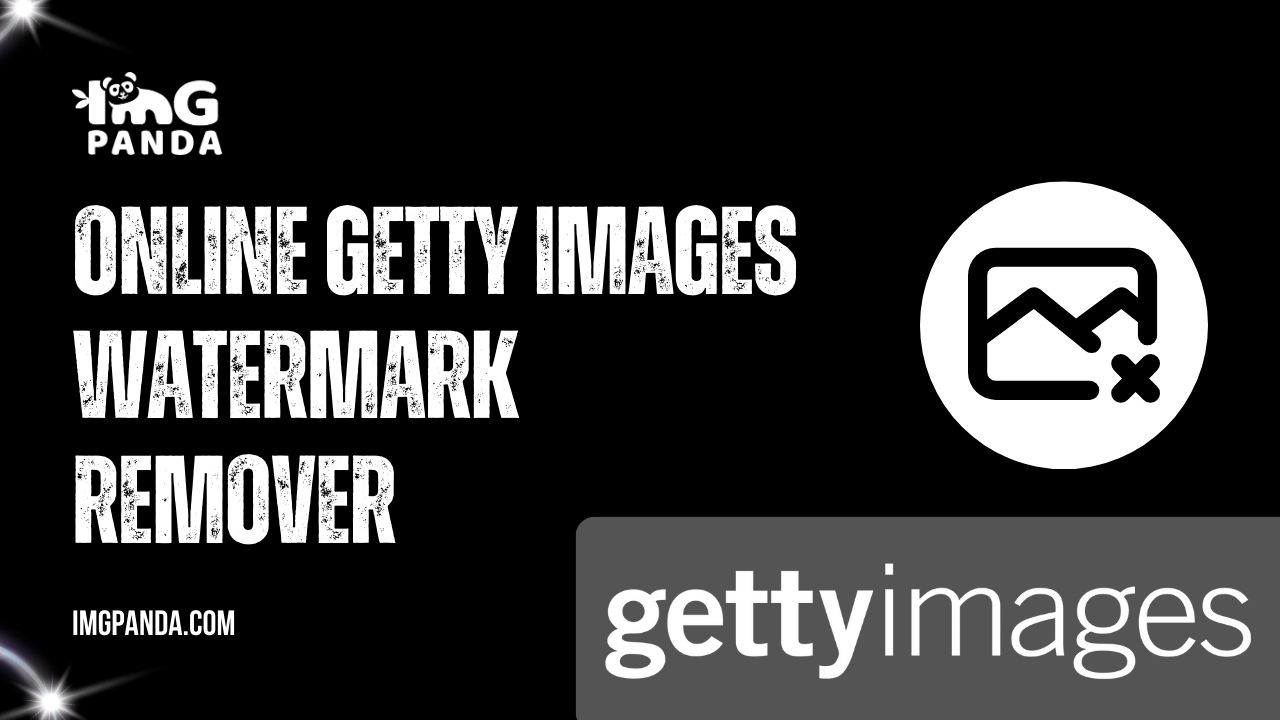 Say Farewell to Watermarks: Online Getty Images Watermark Remover ...